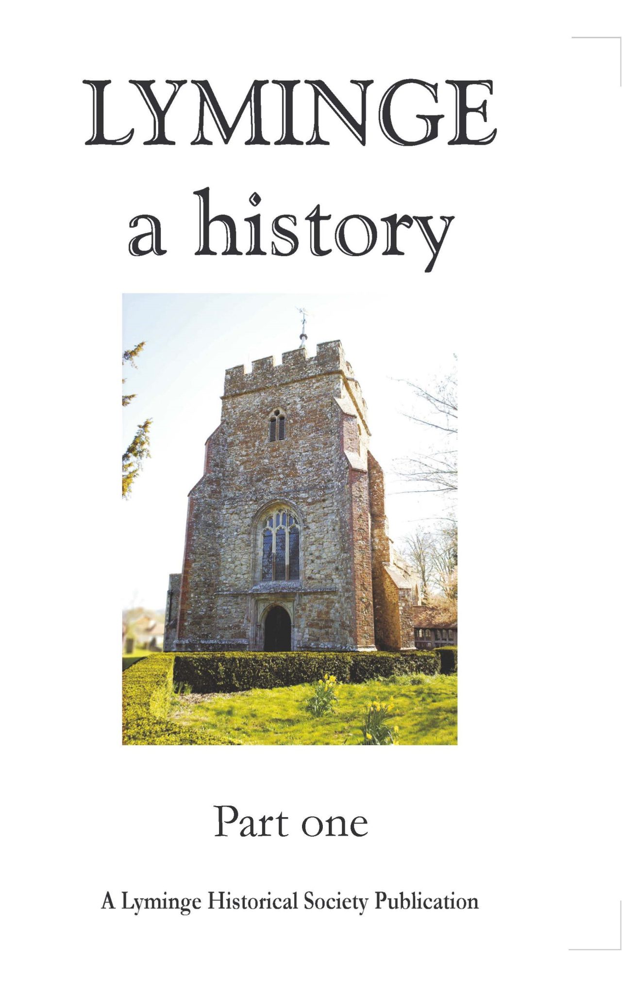 Lyminge a History Part 1 – Lyminge Historical Society